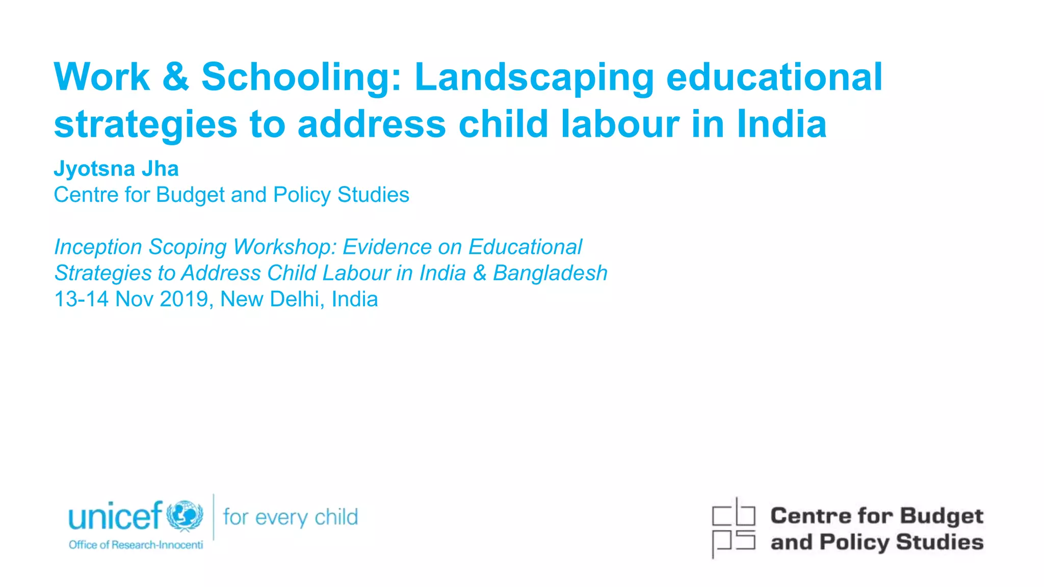 Landscaping education strategies to address child labour in India | PPT
