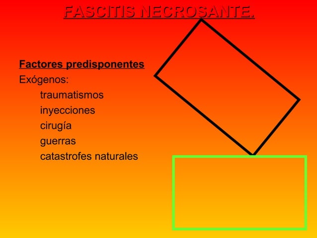 7 Infección tejidos blandos. fascitis necrosante. GRAM + | PPT