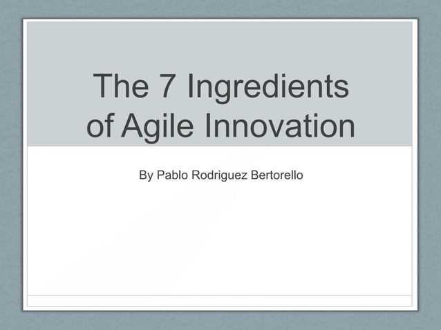 The 7 Pillars of Agile Innovation | PPTX | Business | Business and Finance
