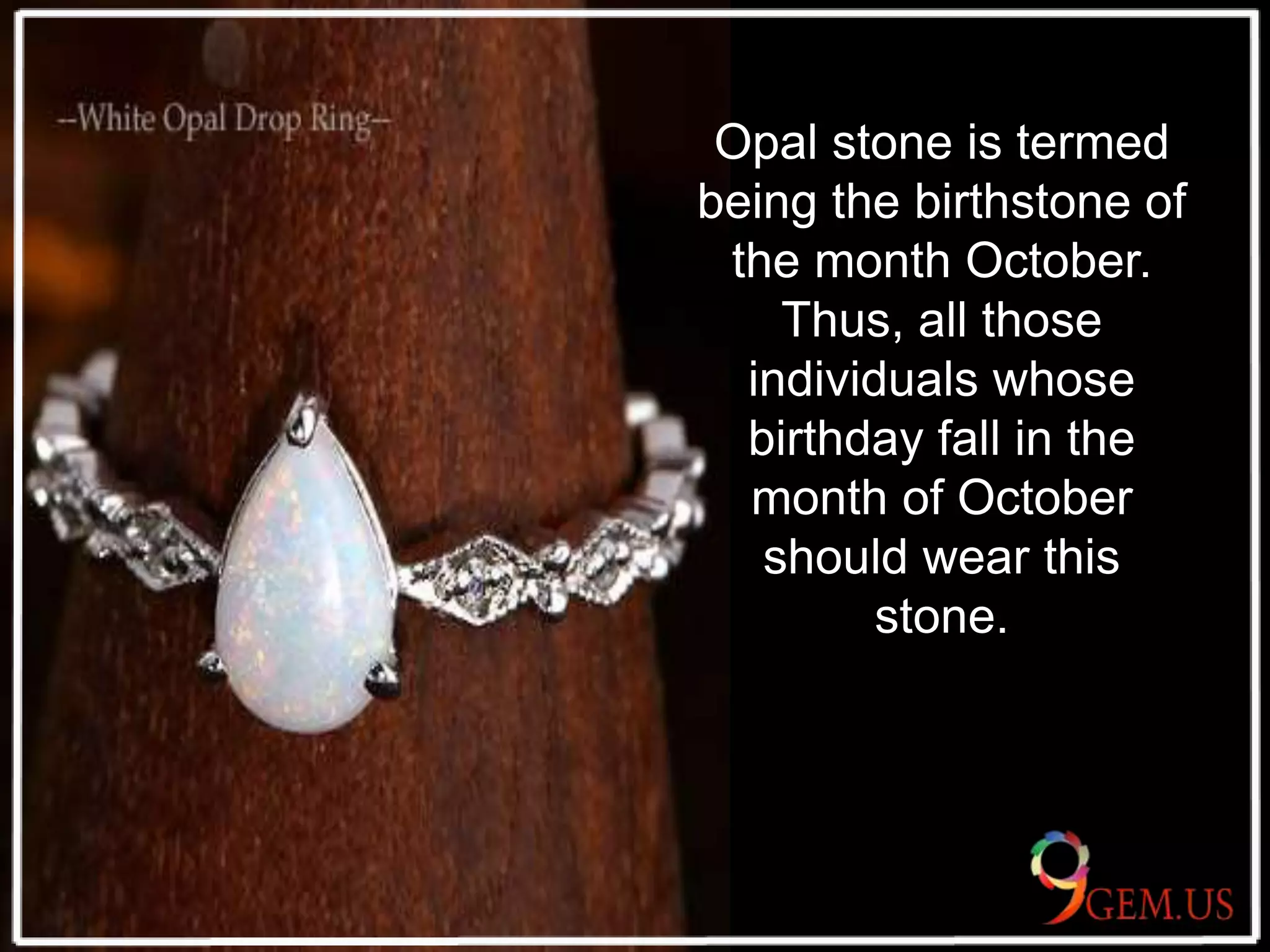 7 Interesting Facts About Opal Stone | PPTX