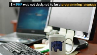 7 Interesting Facts about PHP that You Never Knew | PDF