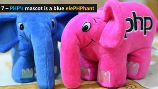 7 Interesting Facts about PHP that You Never Knew | PDF