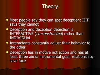 Interpersonal Deception Theory | PPT | Family and Relationships