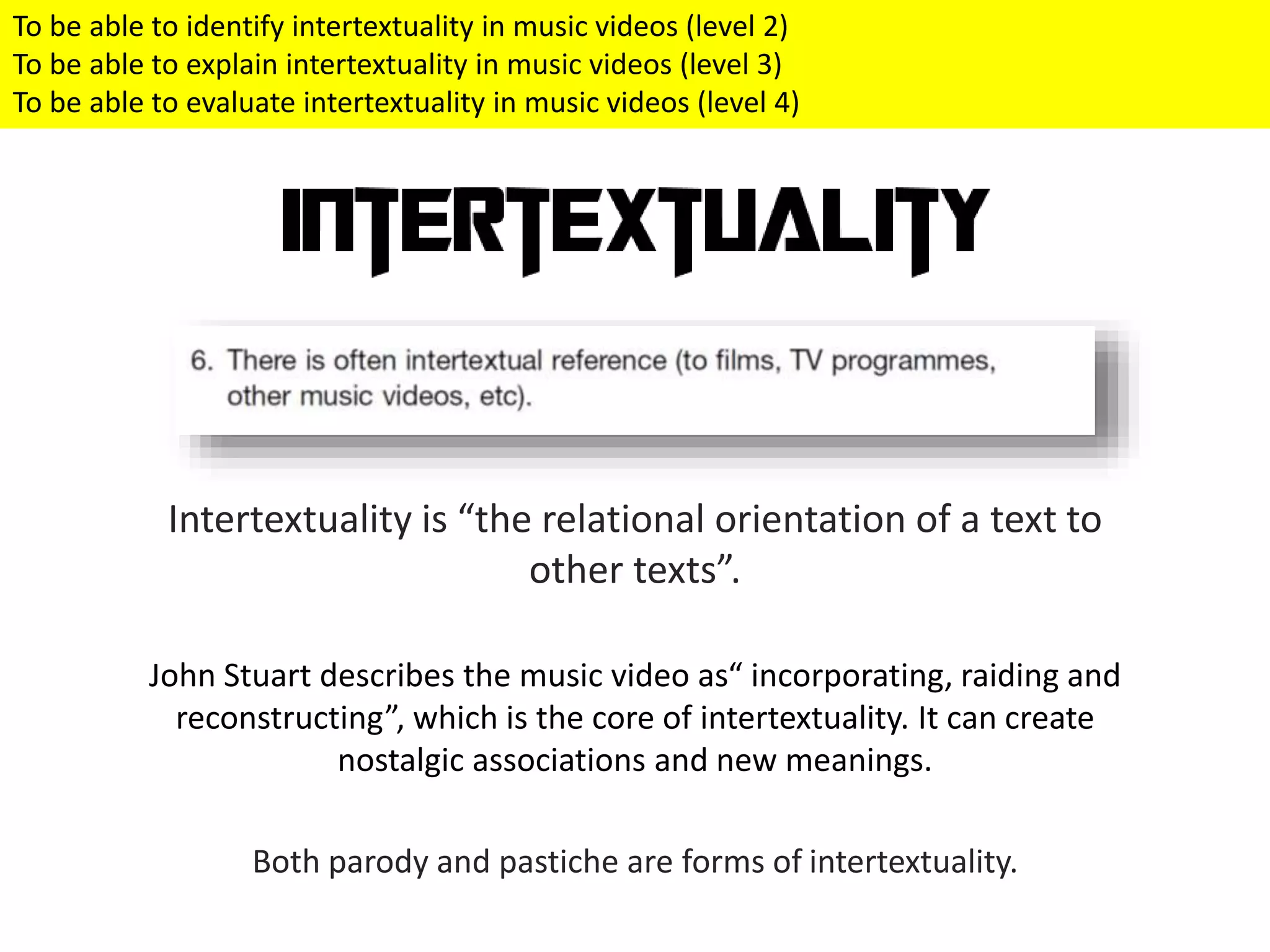 Intertextuality | PPTX | Music Video | Genres
