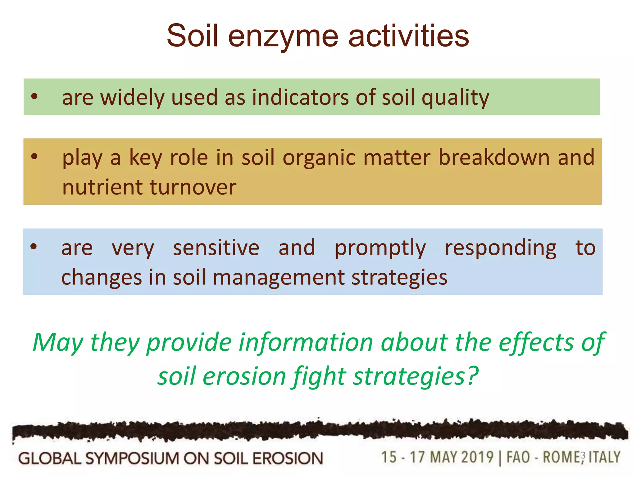 Soil quality assessment by enzyme activities in an olive orchard ...