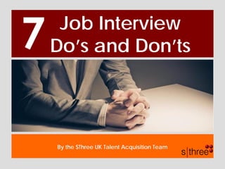 7 Job Interview Do's and Don'ts | PDF