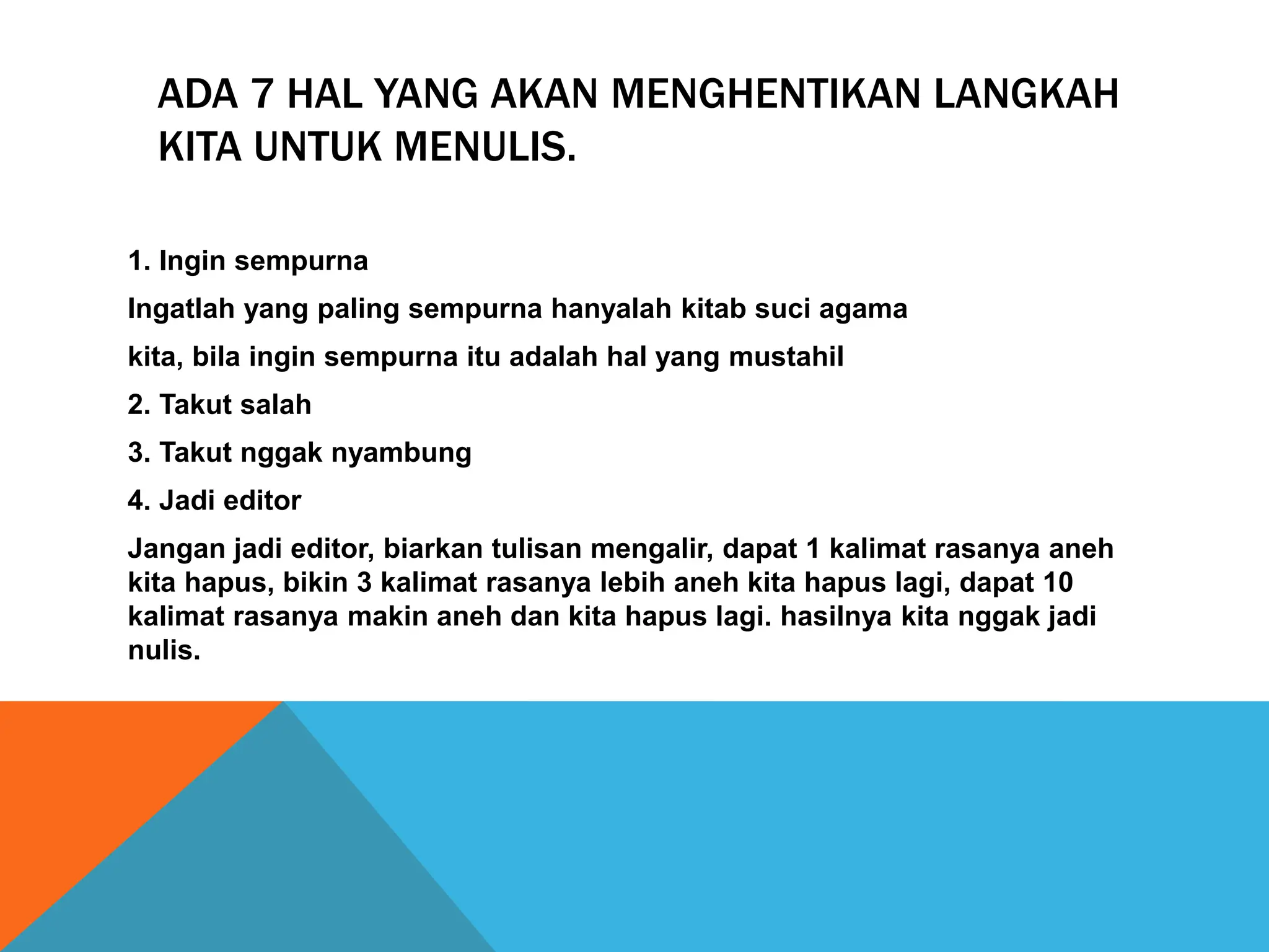 7 Kesalahan Penulis Pemula Yang Wajib Diketahui Pptx