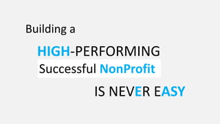 7 key characteristics of a successful nonprofit | PPTX