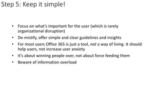 O365Con19 - 7 Key Steps to Help Your Teams to Love Office 365 - Gerard Duijts | PPT