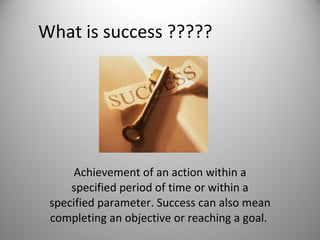 7 keys to success | PPT