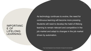 7 Key Trends Shaping the Future of Education in the Age of AI and ...