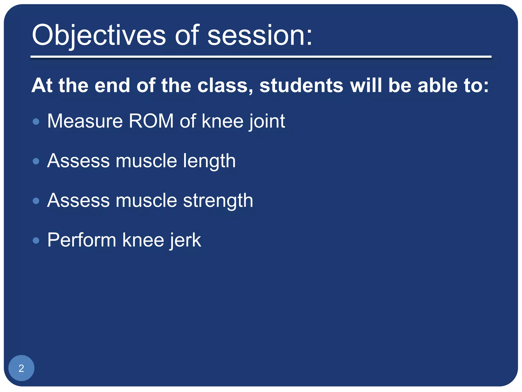 7 knee assessment examination | PPT