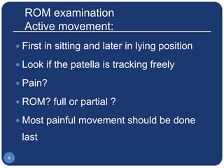7 knee assessment examination | PPTX