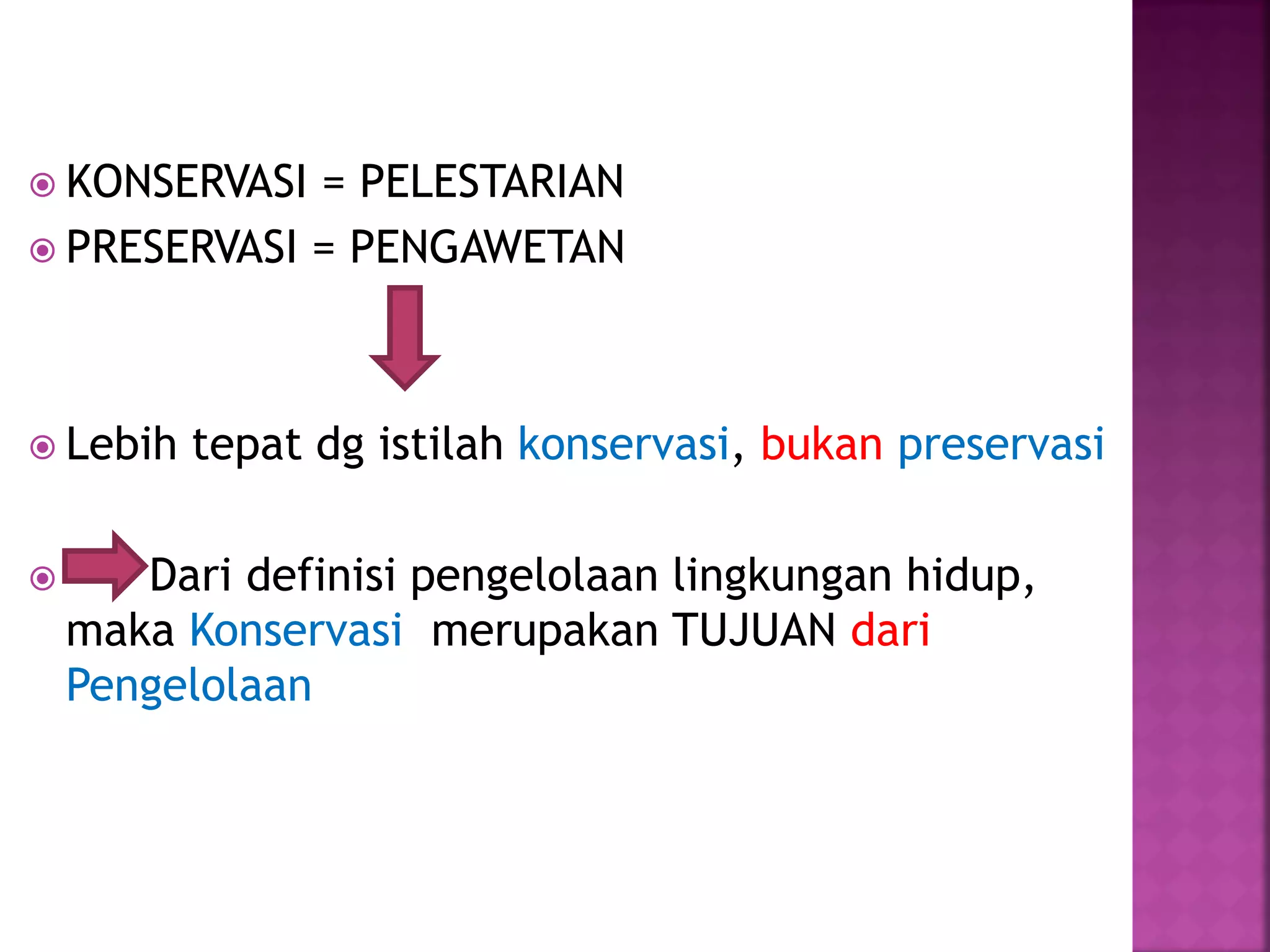 materi 7: konservasi sumberdaya alam | PDF
