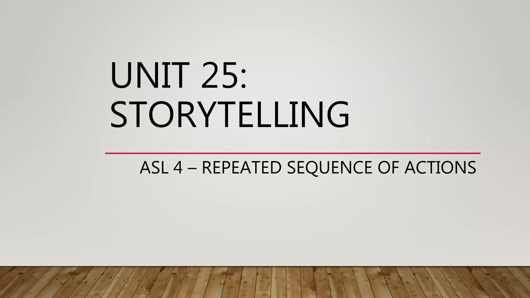 U25 repeated sequence of actions | PPT