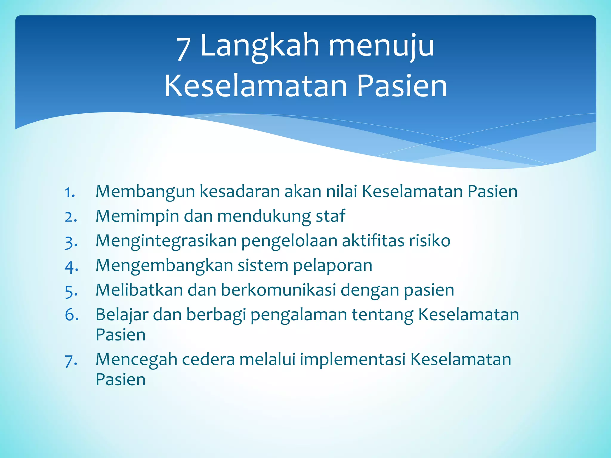 7 Langkah keselamatan pasien.pptx