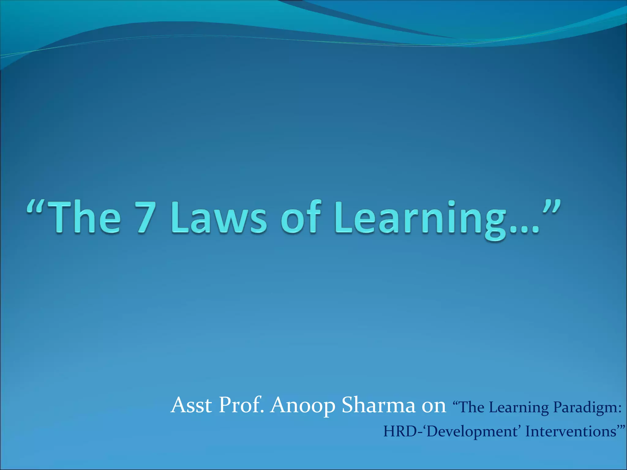 7 laws of learning | PPT