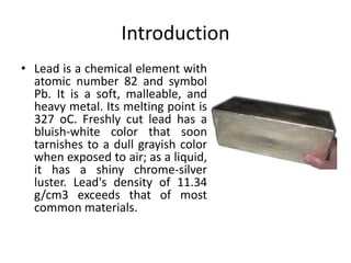 Extraction of Lead | PPTX