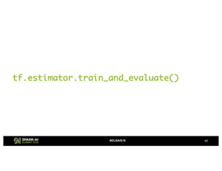 TensorFlowOnSpark Enhanced: Scala, Pipelines, and Beyond with Lee Yang and Andy Feng | PPT