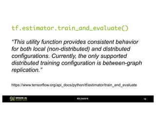 TensorFlowOnSpark Enhanced: Scala, Pipelines, and Beyond with Lee Yang and Andy Feng | PPT