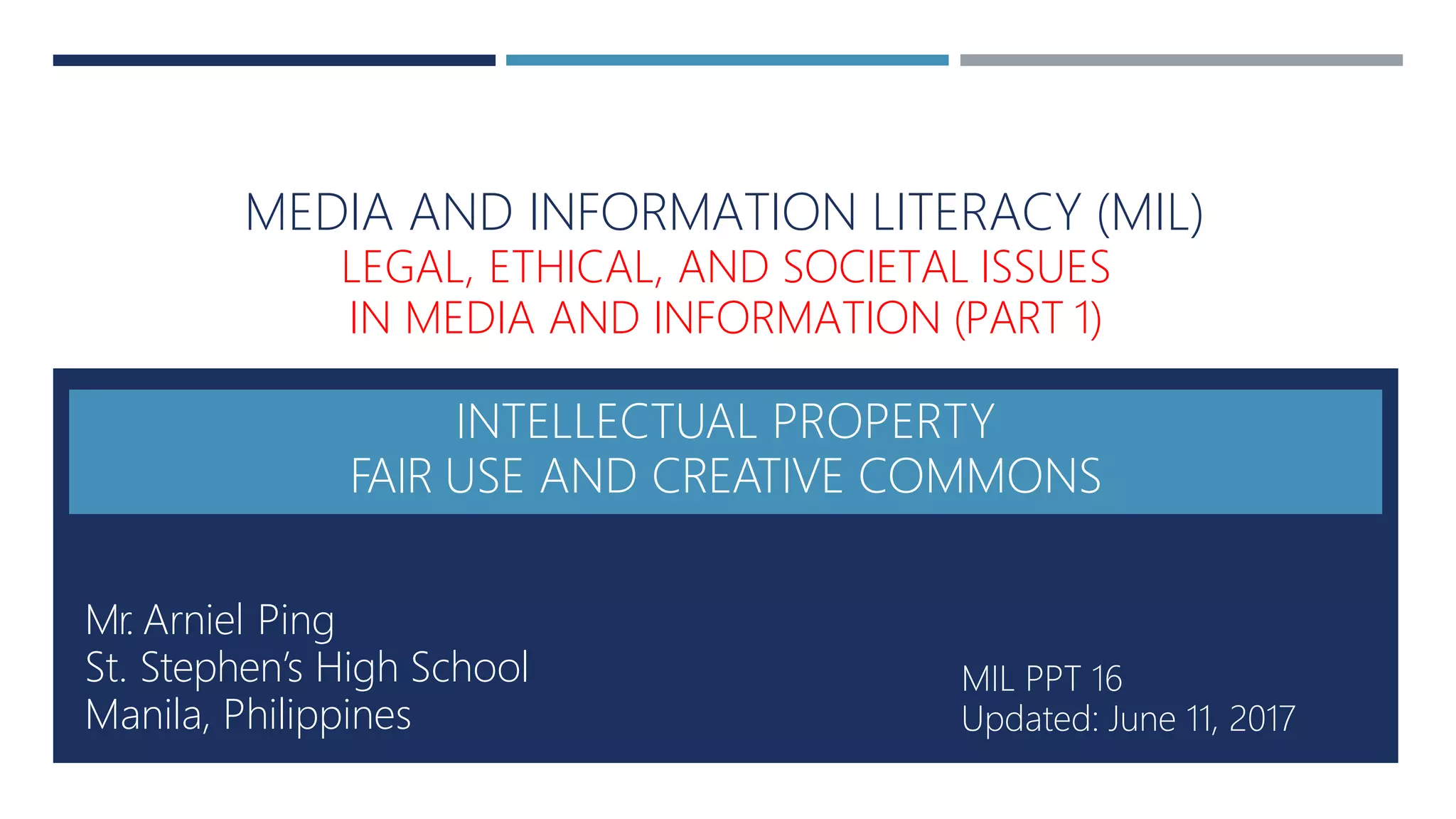 7 Legal, Ethical, and Societal Issues in media and Information (Part 1 ...
