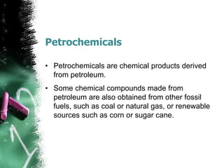 major petrochemicals | PPTX
