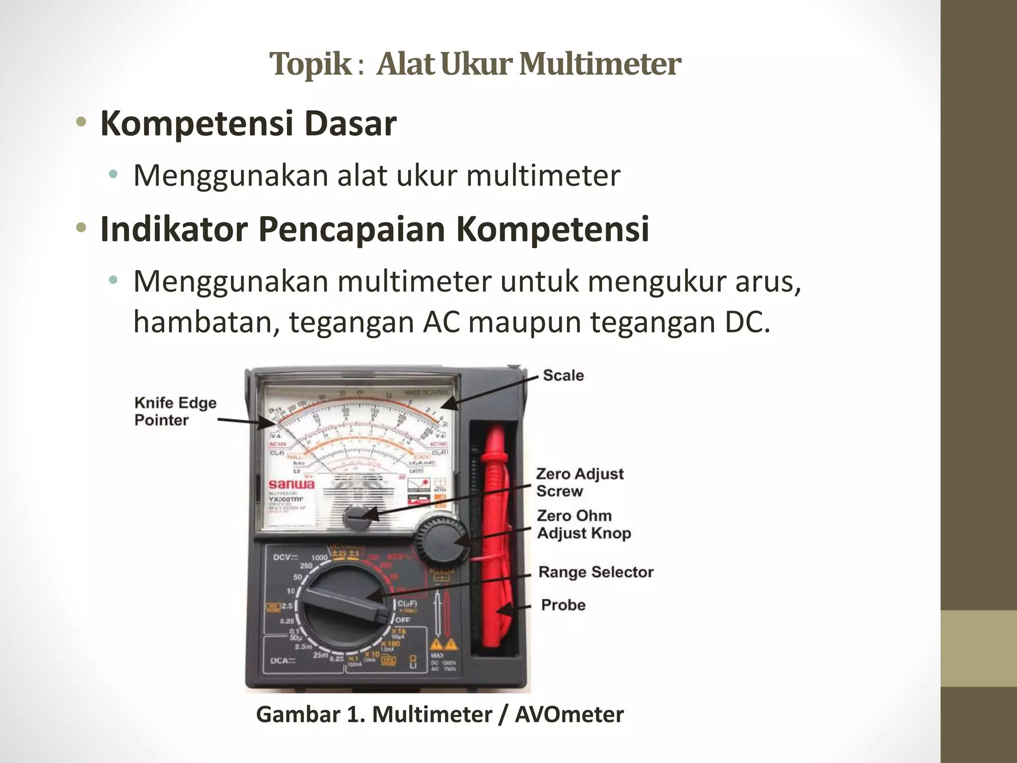 7 menggunakan alat ukur multimeter | PPTX