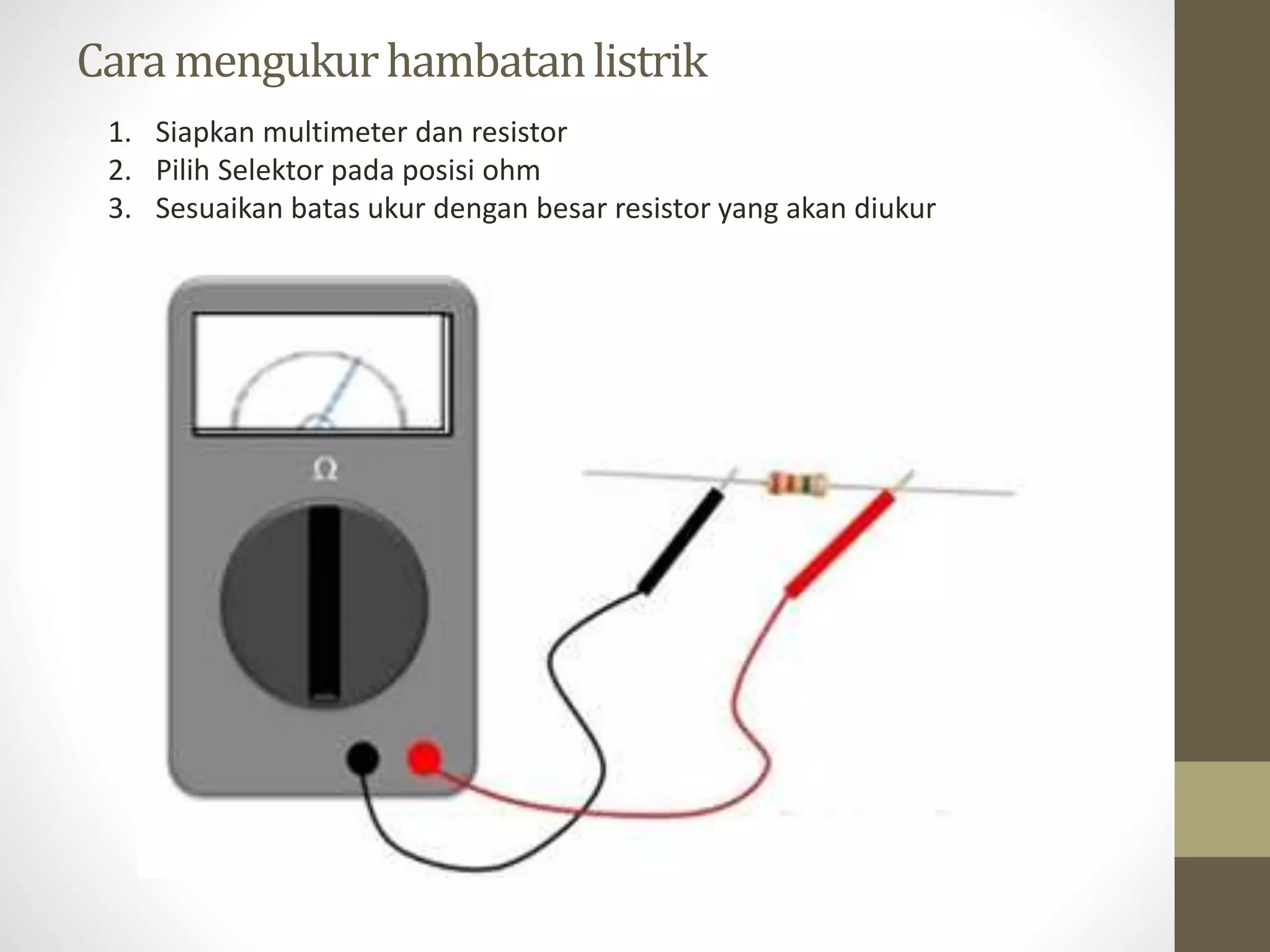7 menggunakan alat ukur multimeter | PPTX