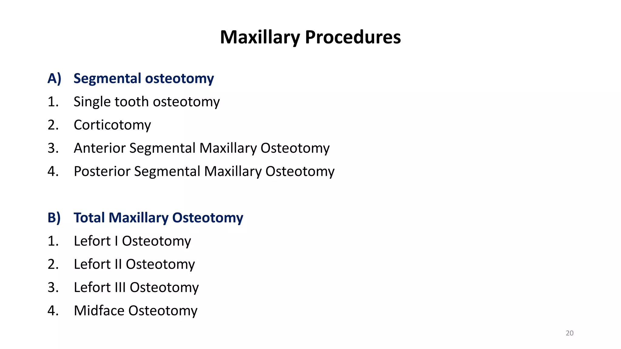 7 MIDFACE ORTHOGNATHIC PROCEDURE seminar 7.pptx