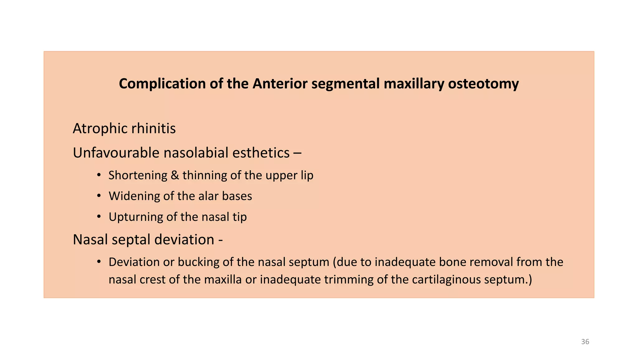 7 MIDFACE ORTHOGNATHIC PROCEDURE seminar 7.pptx
