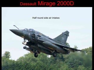7 mirage 2000, mirage f1, mi g 21 fishbed | PPTX
