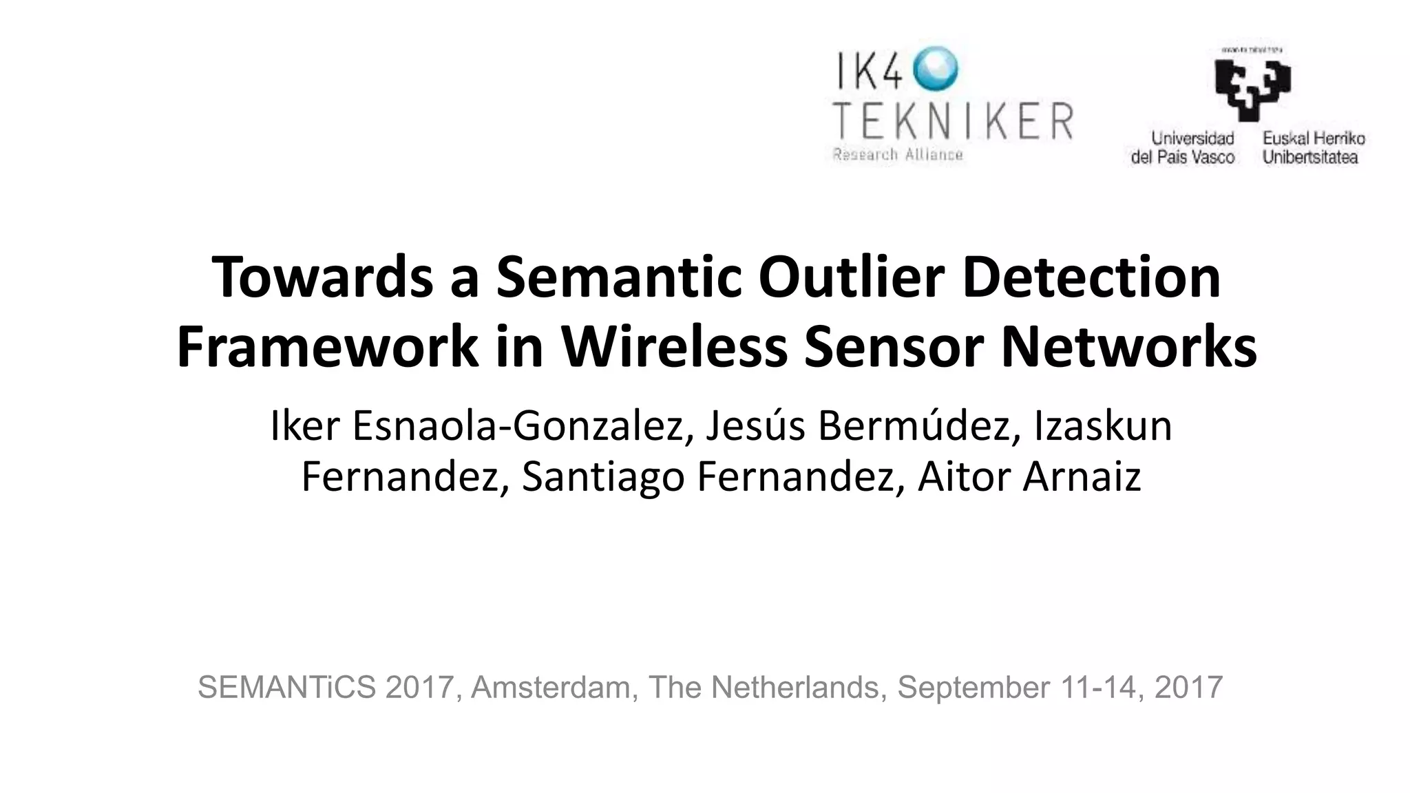 Session 5 6 Towards A Semantic Outlier Detection Framework In Wireless