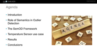 Session 5.6 towards a semantic outlier detection framework in wireless sensor networks | PPTX