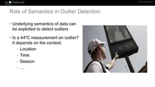 Session 5.6 towards a semantic outlier detection framework in wireless sensor networks | PPTX