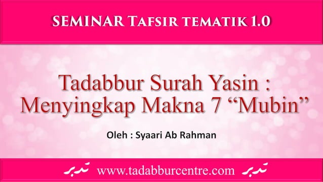 7 "Mubin" Surah Yasin : Munasabah dan Siyaq Ayat | PDF