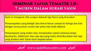 7 "Mubin" Surah Yasin : Munasabah dan Siyaq Ayat | PDF