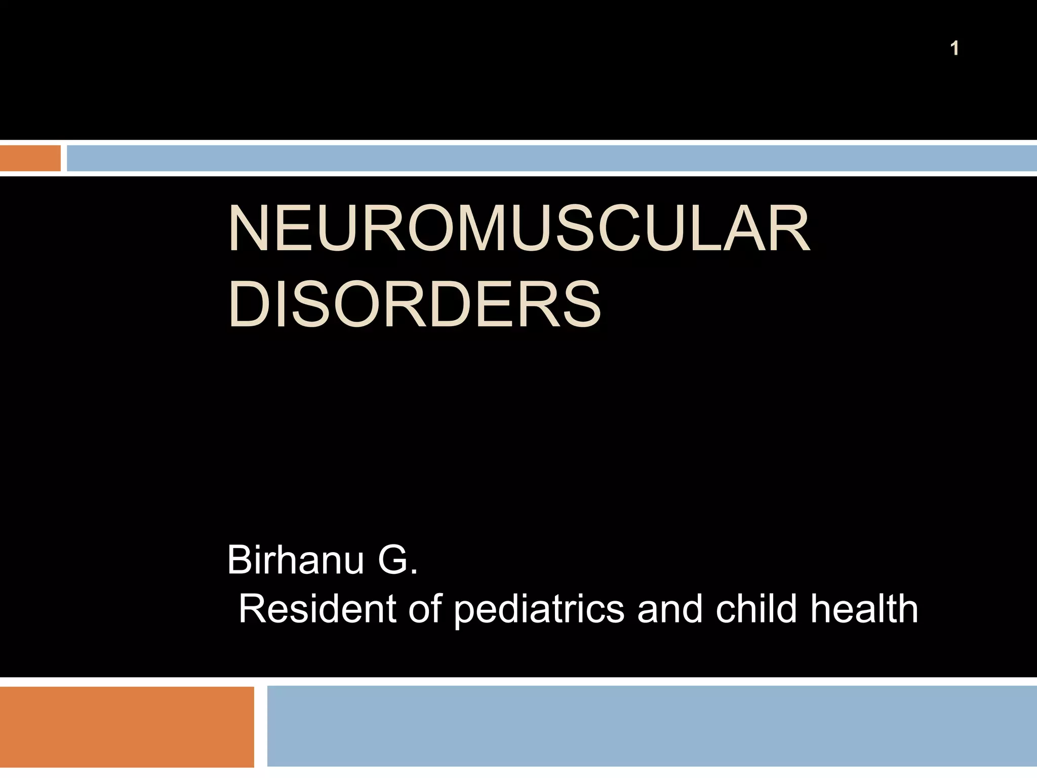 7 neuromuscular diseases 75$.pptx