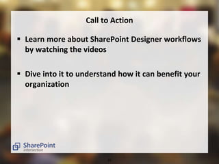 SharePoint Designer 2013 Workflows - SP Intersection | PPTX