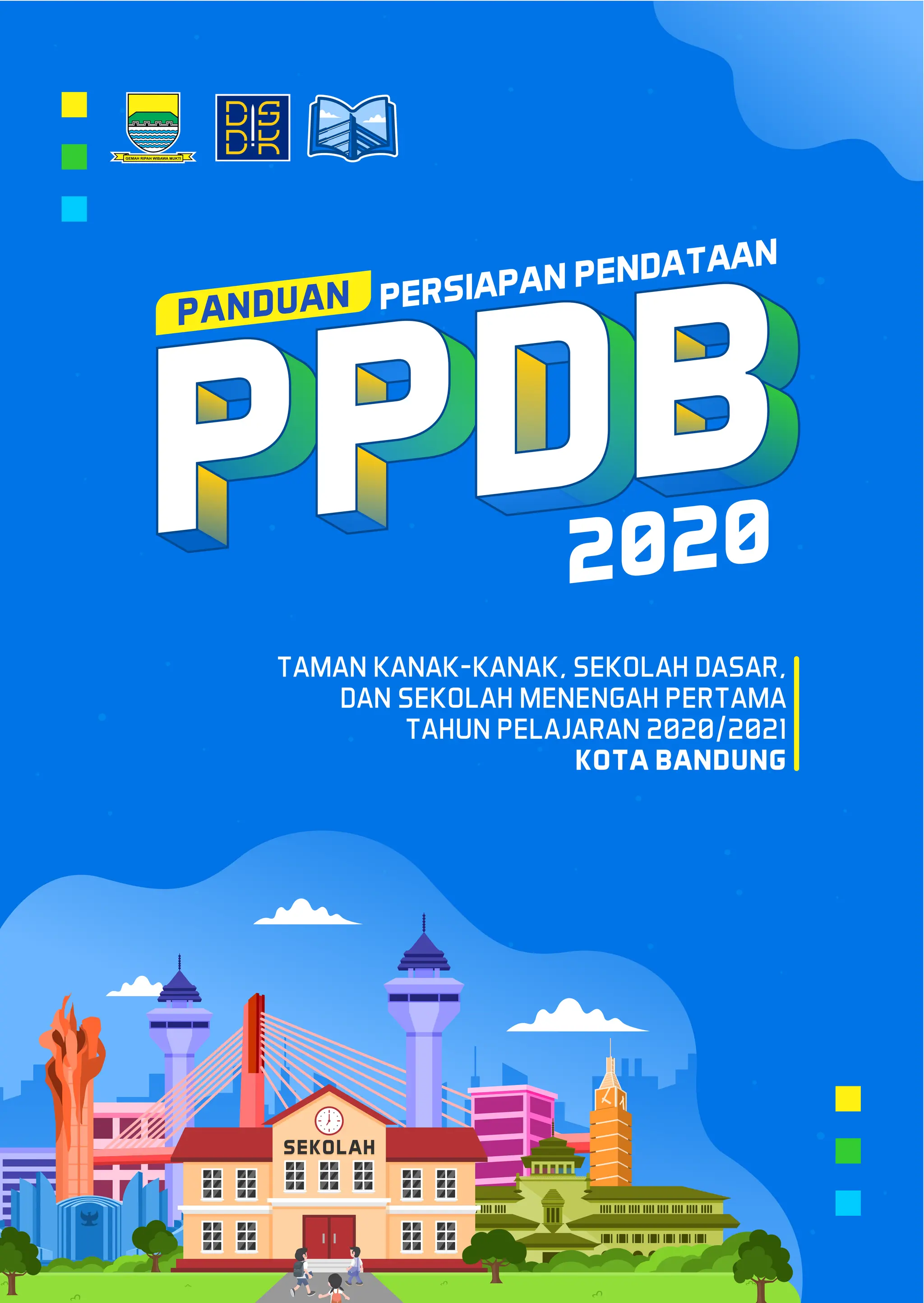PANDUAN-PERSIAPAN-PENDATAAN-PPDB-KOTA-BANDUNG-2020-REV-NEW.pdf
