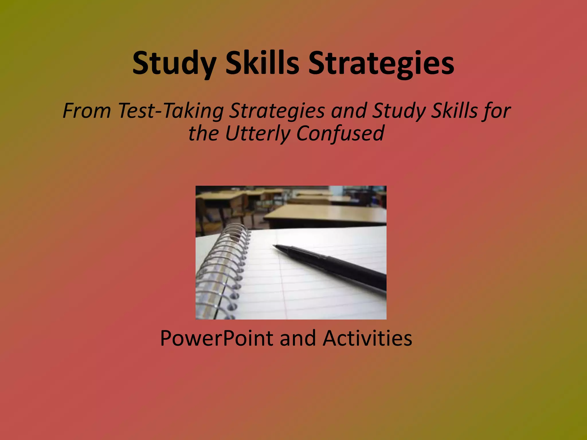 STUDY SKILLS SLIDE SHOW | PPT