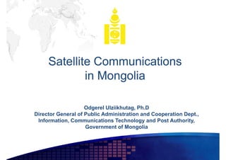 Satellite Communications in Mongolia | PPT