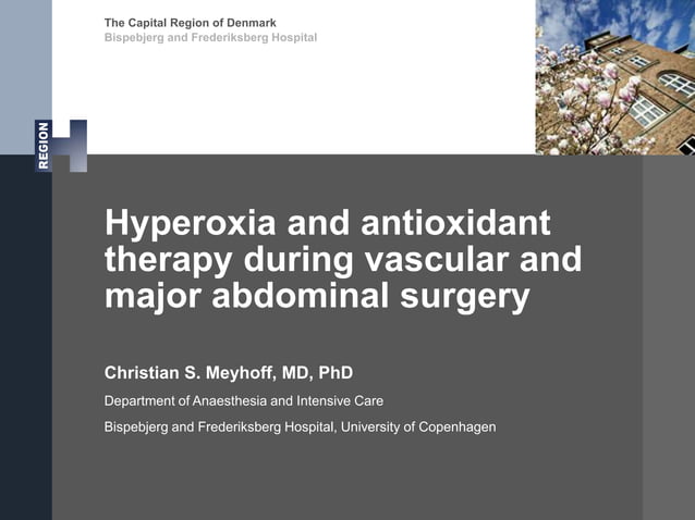Hyperoxia and antioxidant therapy during vascular and major abdominal ...