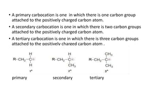 Reaction Intermediate-Carbocation | PPTX