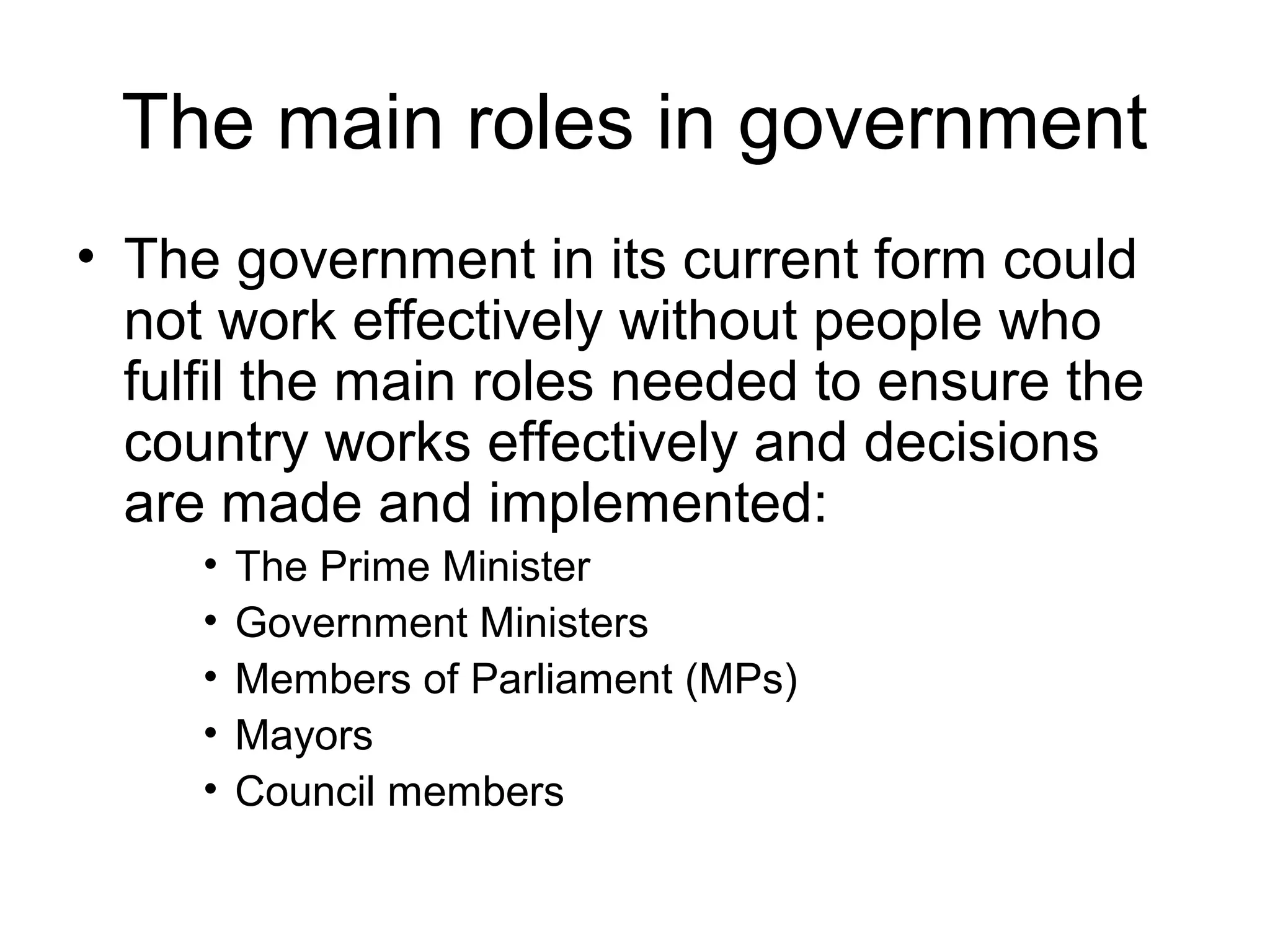 The main roles in government | PPT