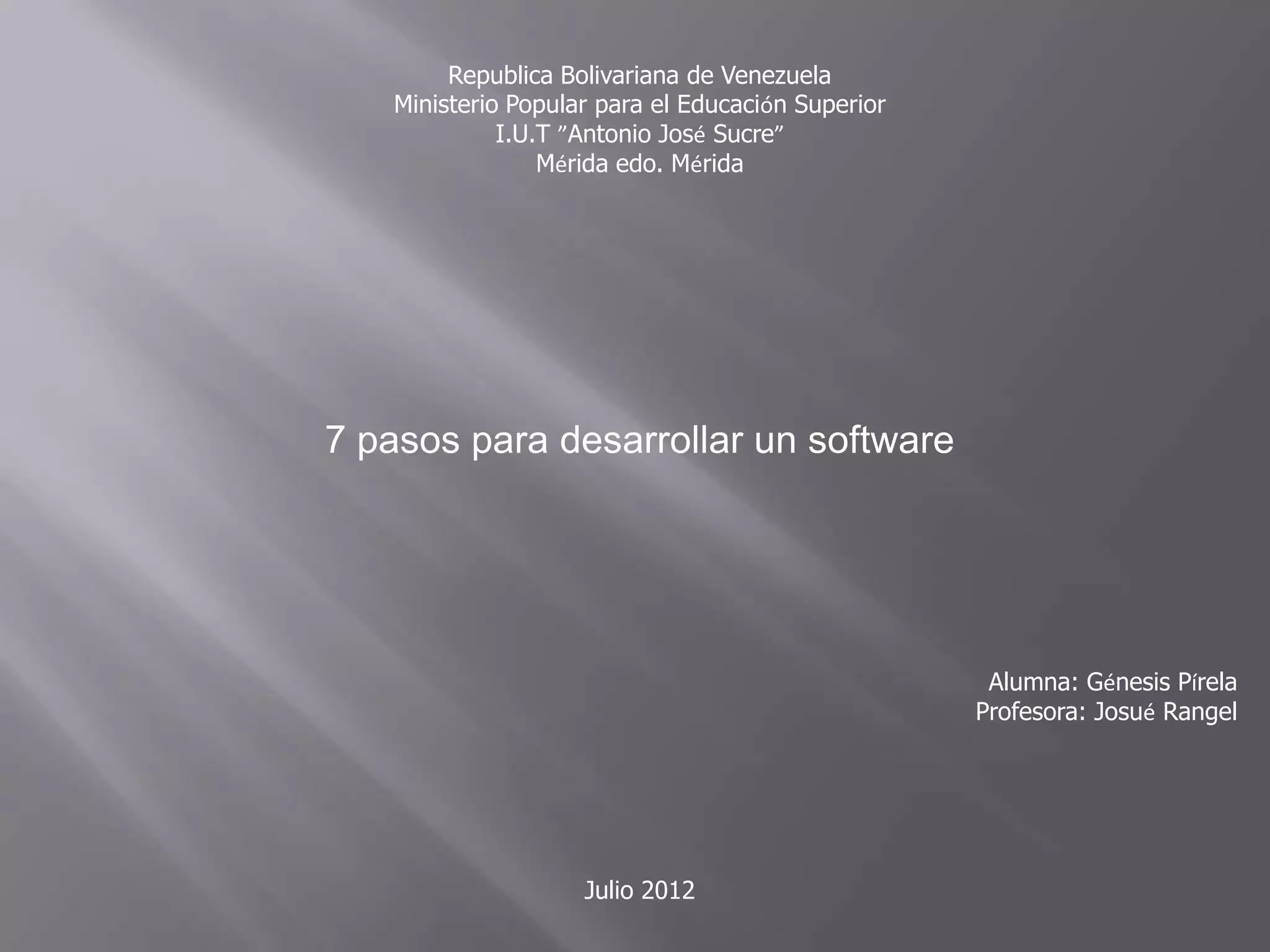 7 pasos para desarrollar un software | PPTX