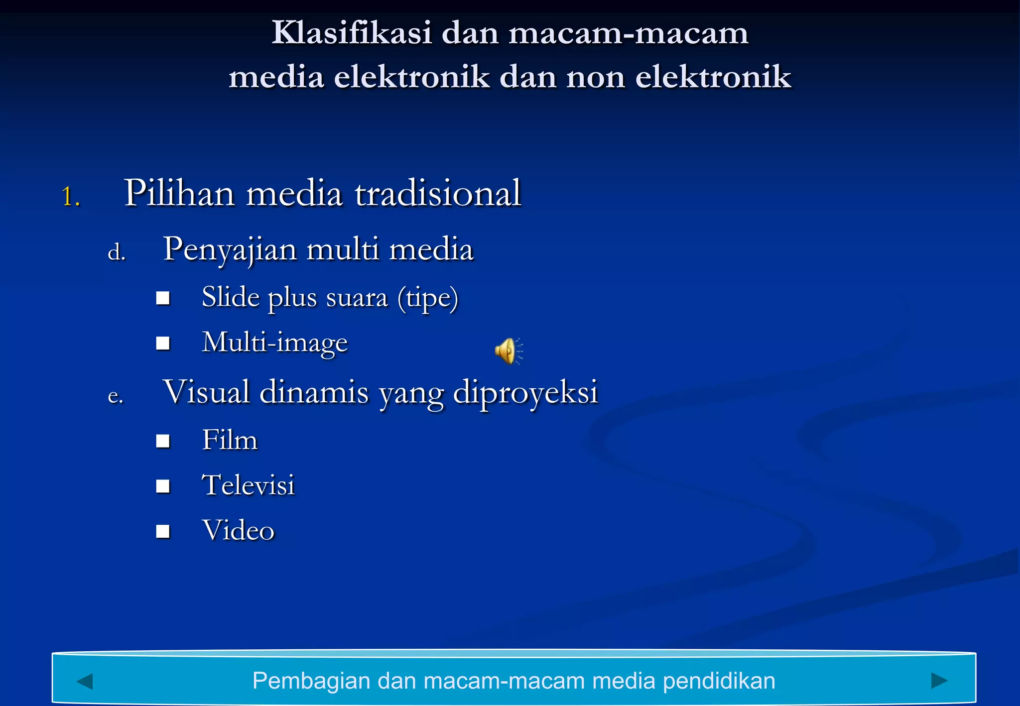 7 pembagian dan macam macam media pendidikan | PPTX