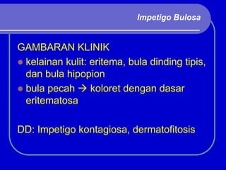 Penyakit kulit yang disebabkan oleh Bakteri (Pioderma) | PPT
