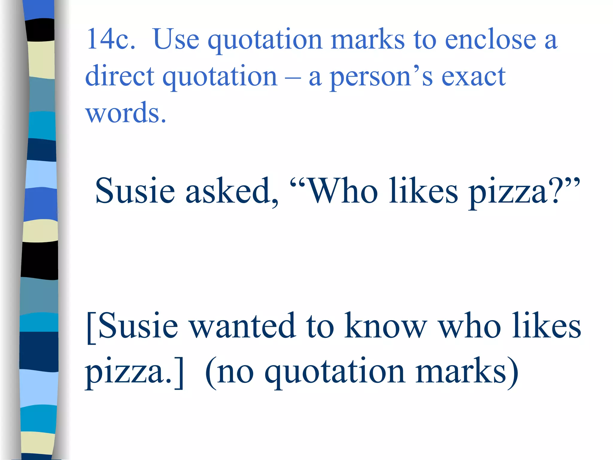 7P EOL Rules for Quotation Marks | PPT