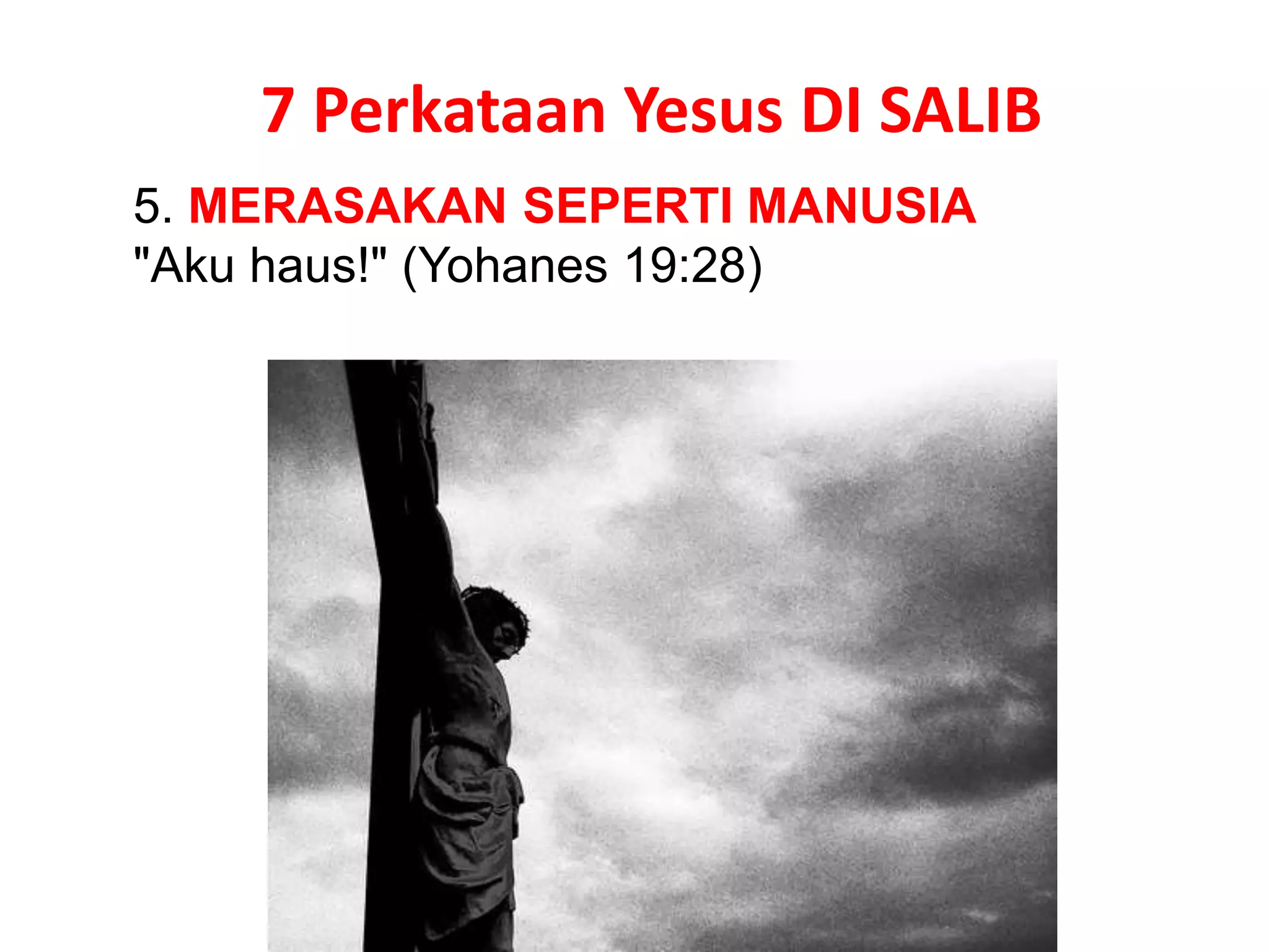 7 perkataan yesus | PPT