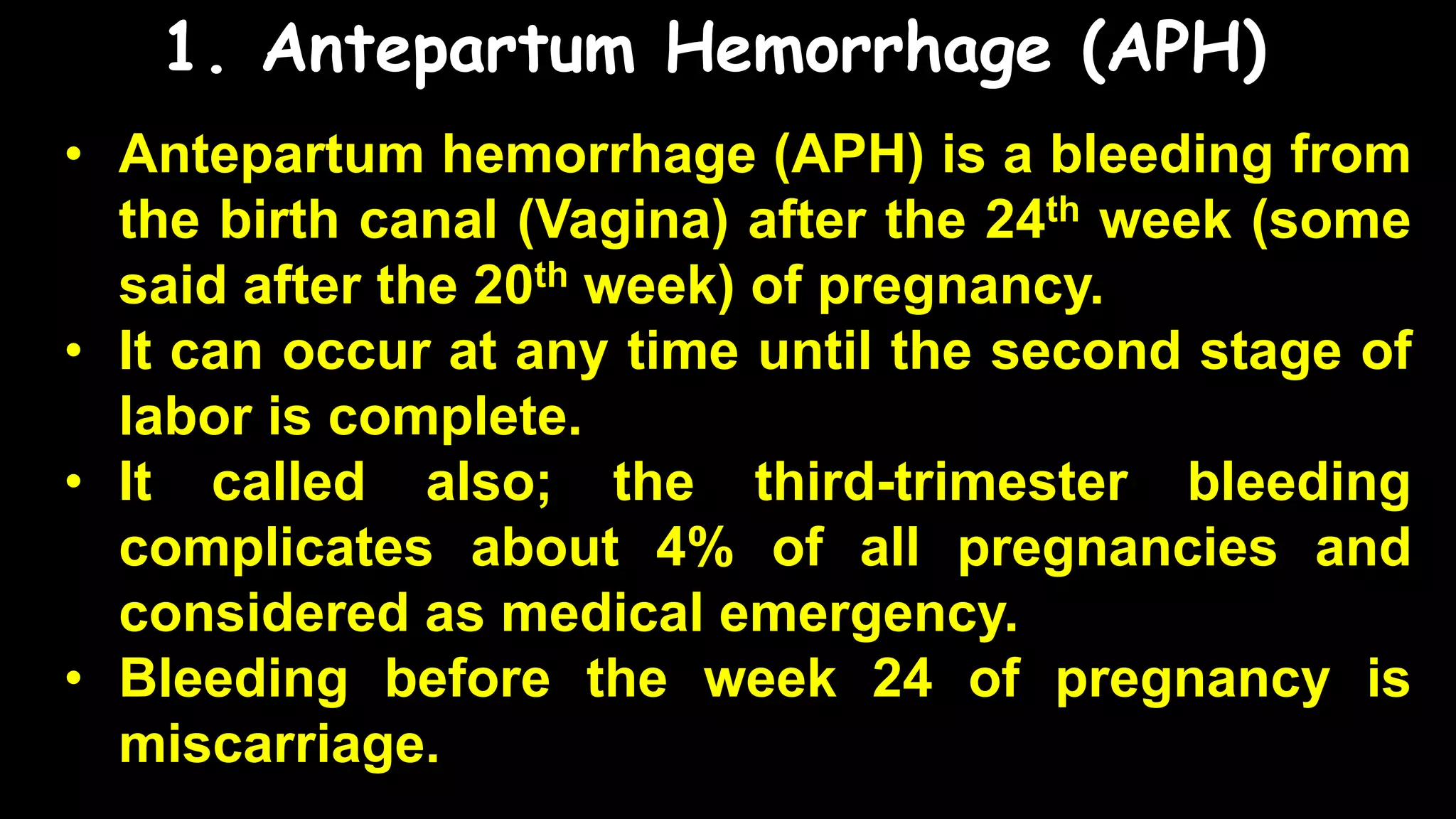 Antepartum Hemorrhage (APH) | PPTX
